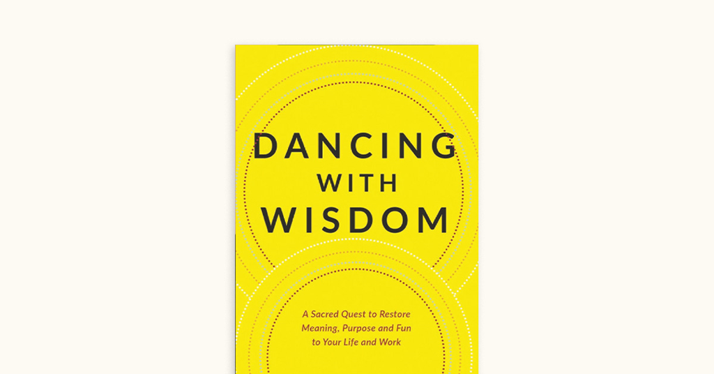 Dancing With Wisdom - Sunil K. Raheja | Reviews | Premier Christianity