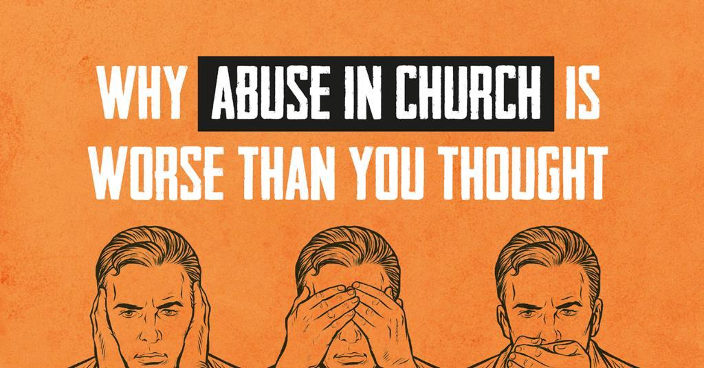 Why abuse in church is worse than you thought | Magazine Features ...