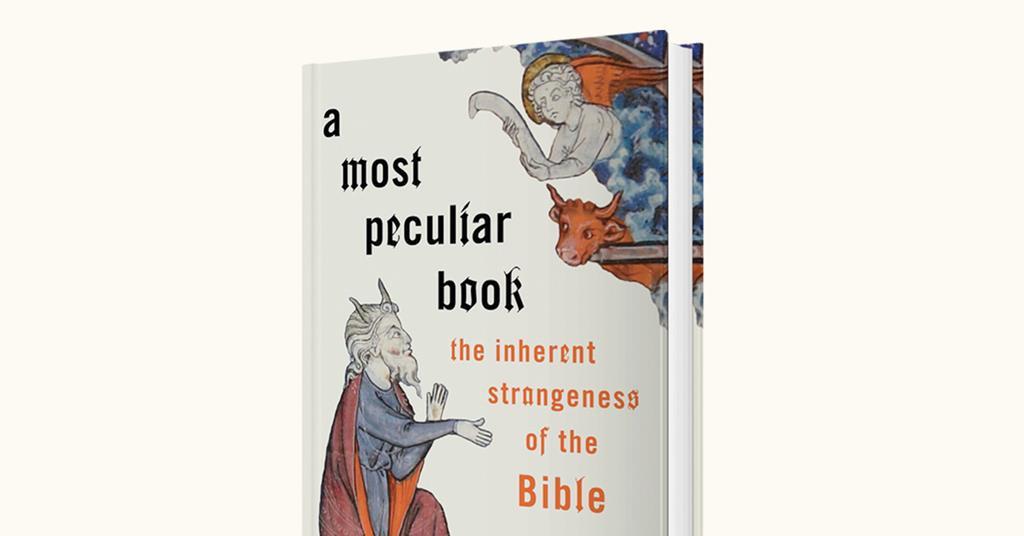A Most Peculiar Book - Kristin Swenson | Reviews | Premier Christianity