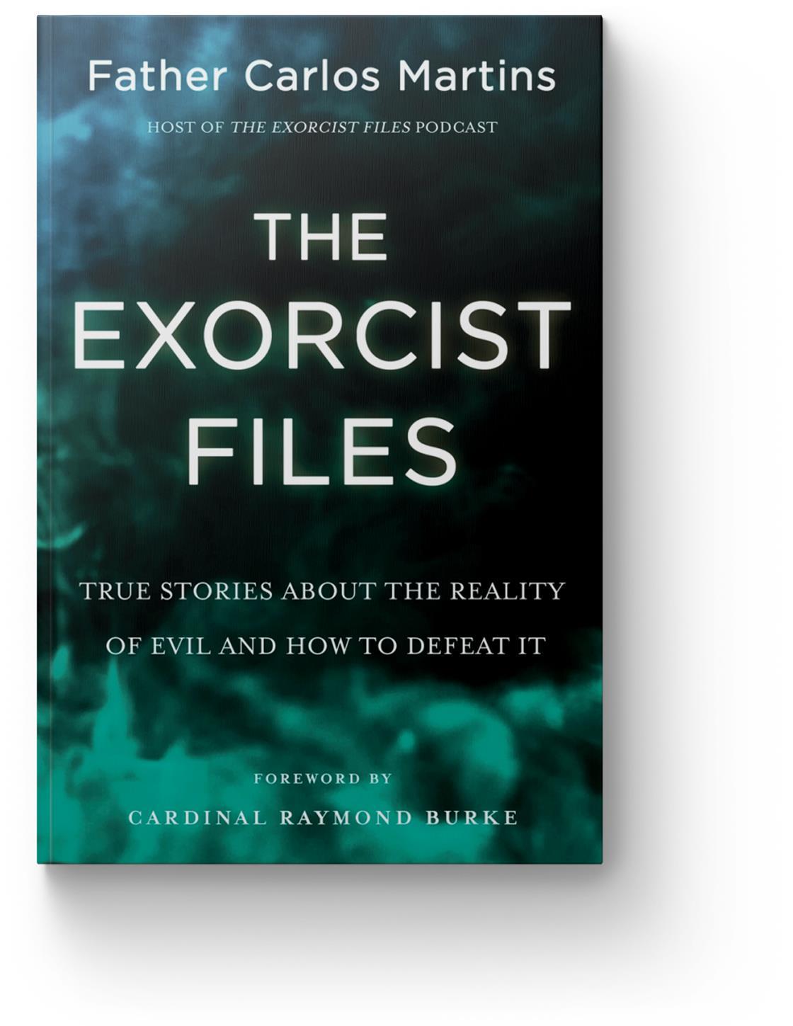 The Exorcist Files - Father Carlos Martins | Reviews | Premier Christianity
