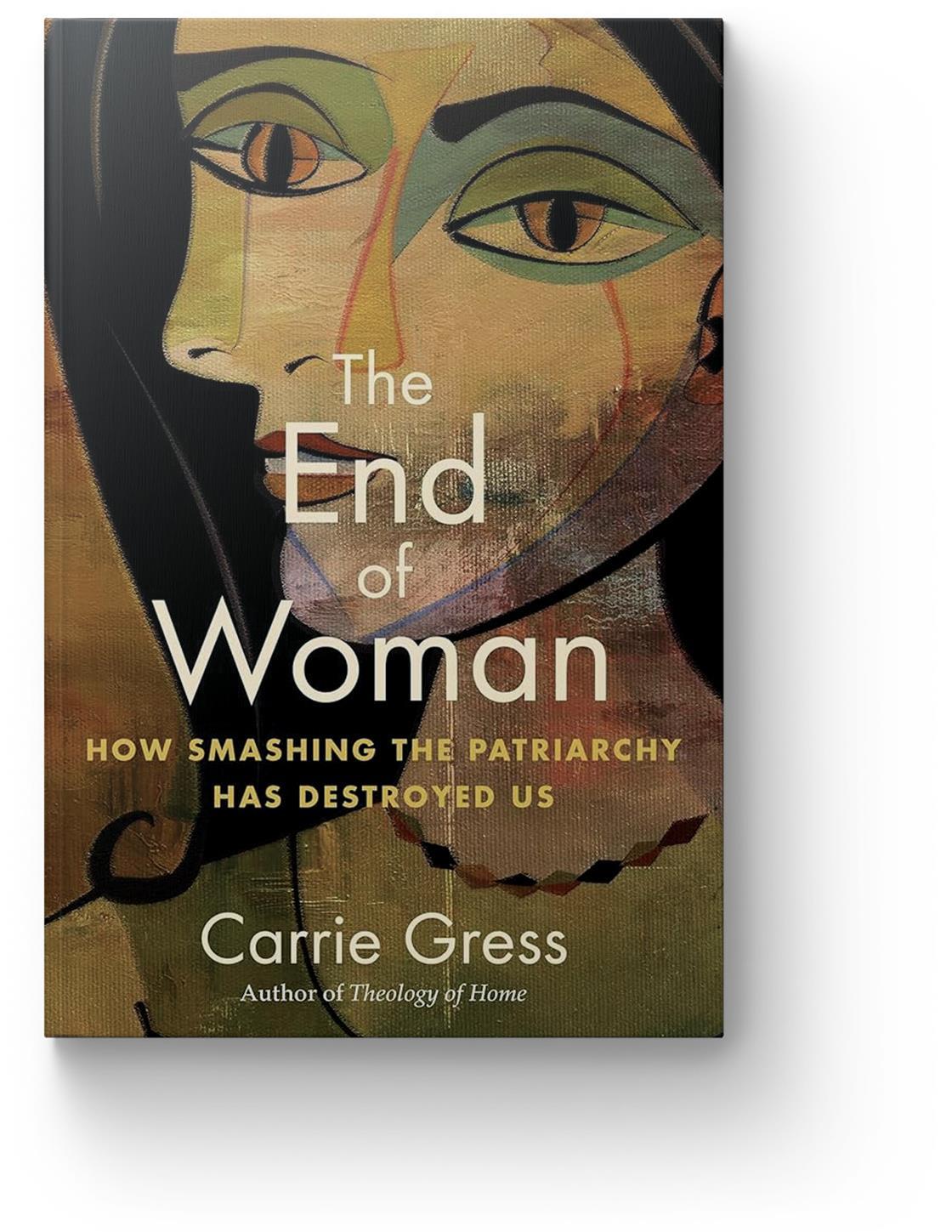 The end of woman - Carrie Gress | Reviews | Premier Christianity