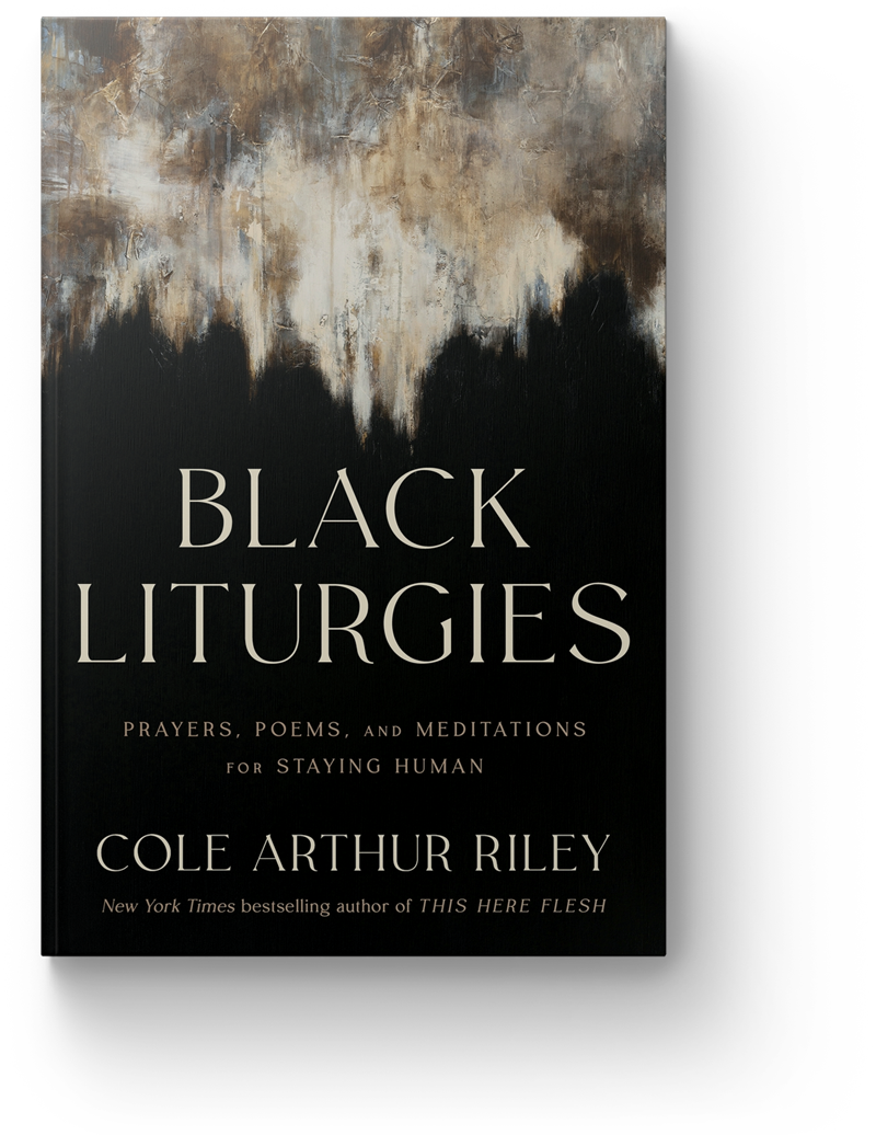 Black Liturgies - Cole Arthur Riley | Reviews | Premier Christianity
