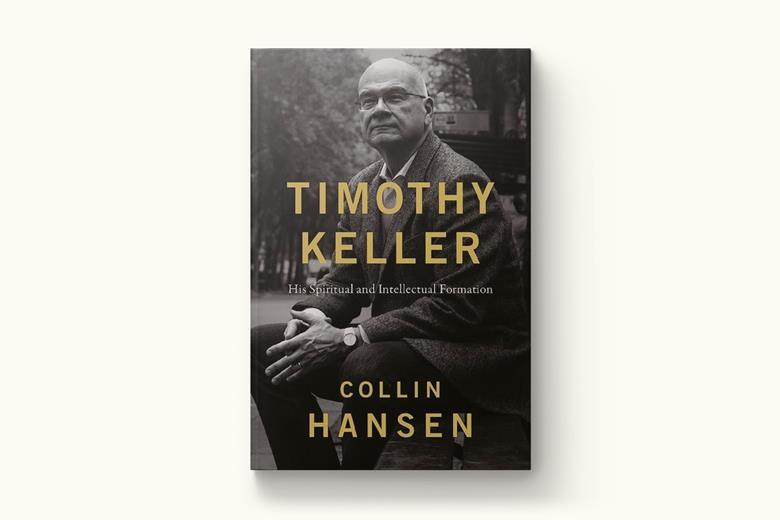 Timothy Keller - Collin Hansen | Reviews | Premier Christianity